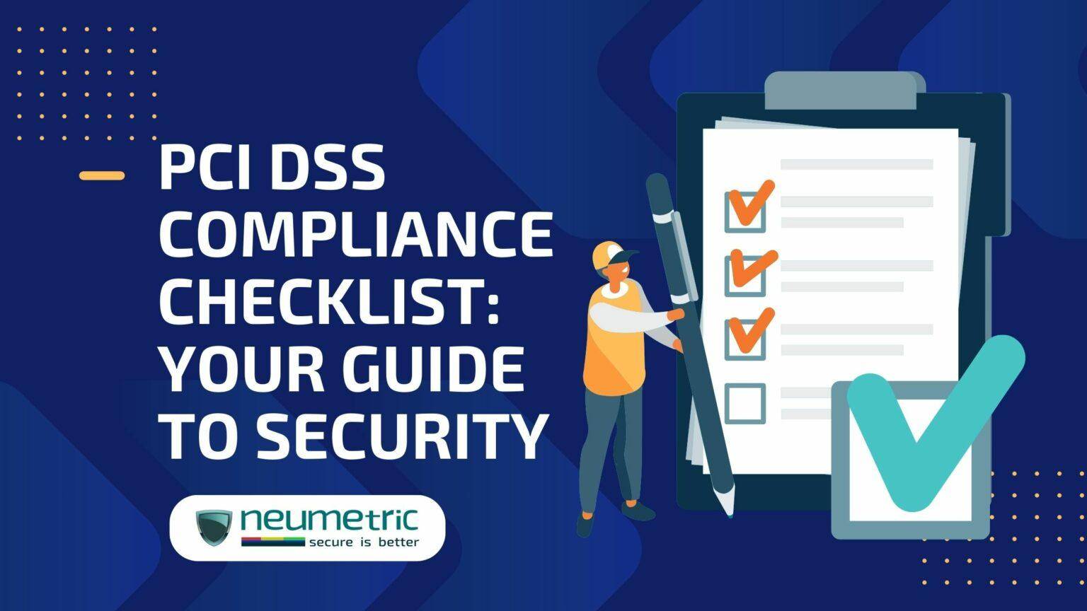 PCI DSS Compliance Checklist - Your Guide to Security | 2025