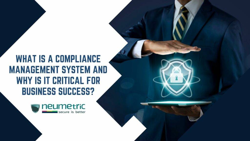 What is a Compliance Management System and Why is it Critical for ...