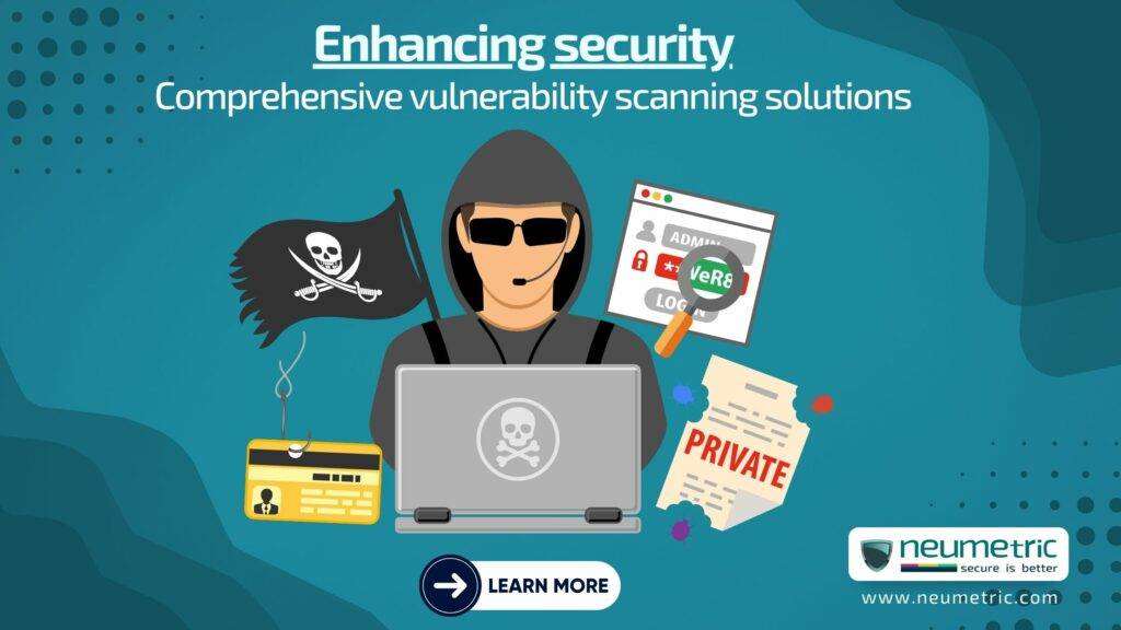 Enhancing Security Comprehensive Vulnerability Scanning Solutions