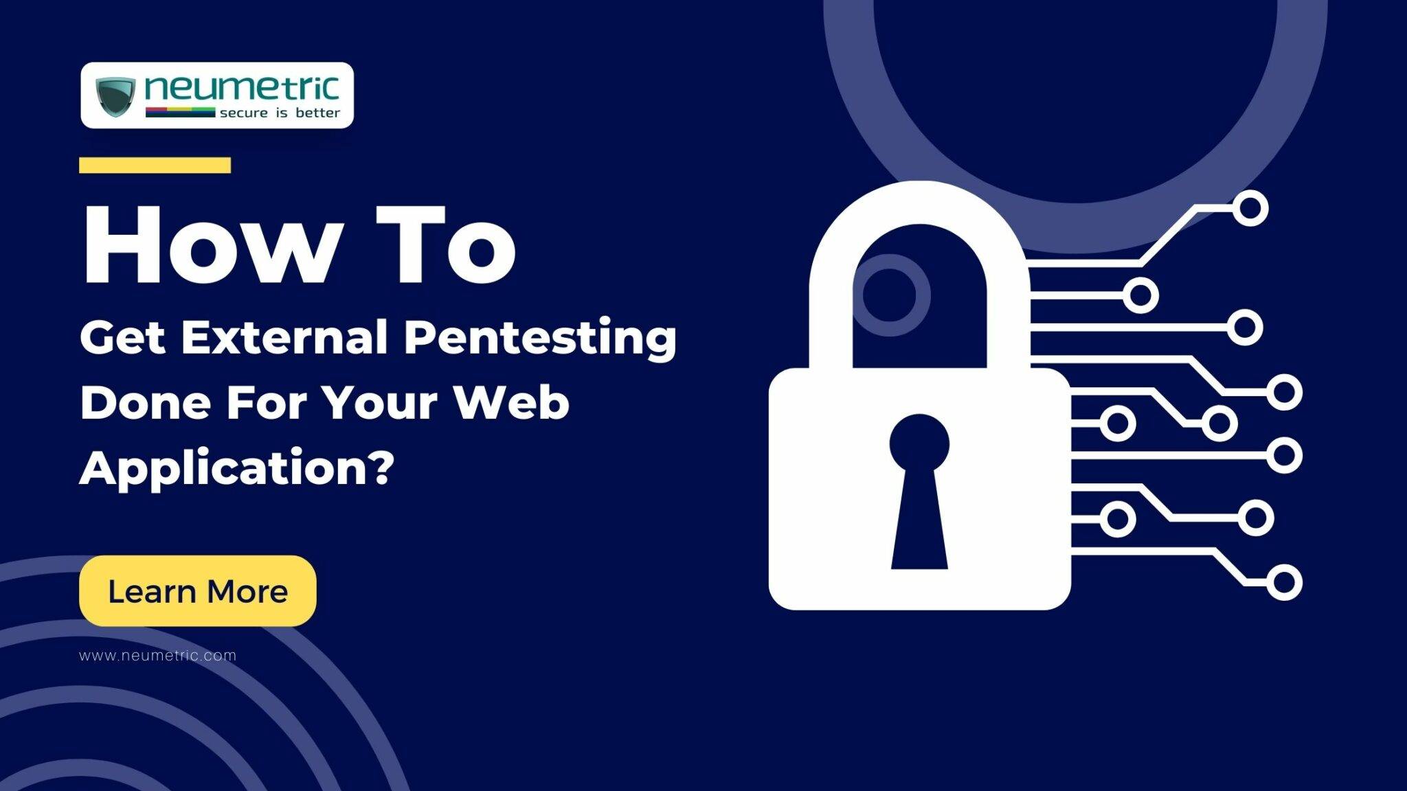 How to get External Pentesting done for your Web Application?