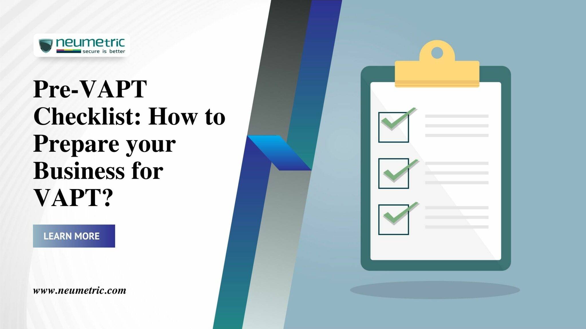 Pre-VAPT Checklist: How to Prepare your Business for VAPT?