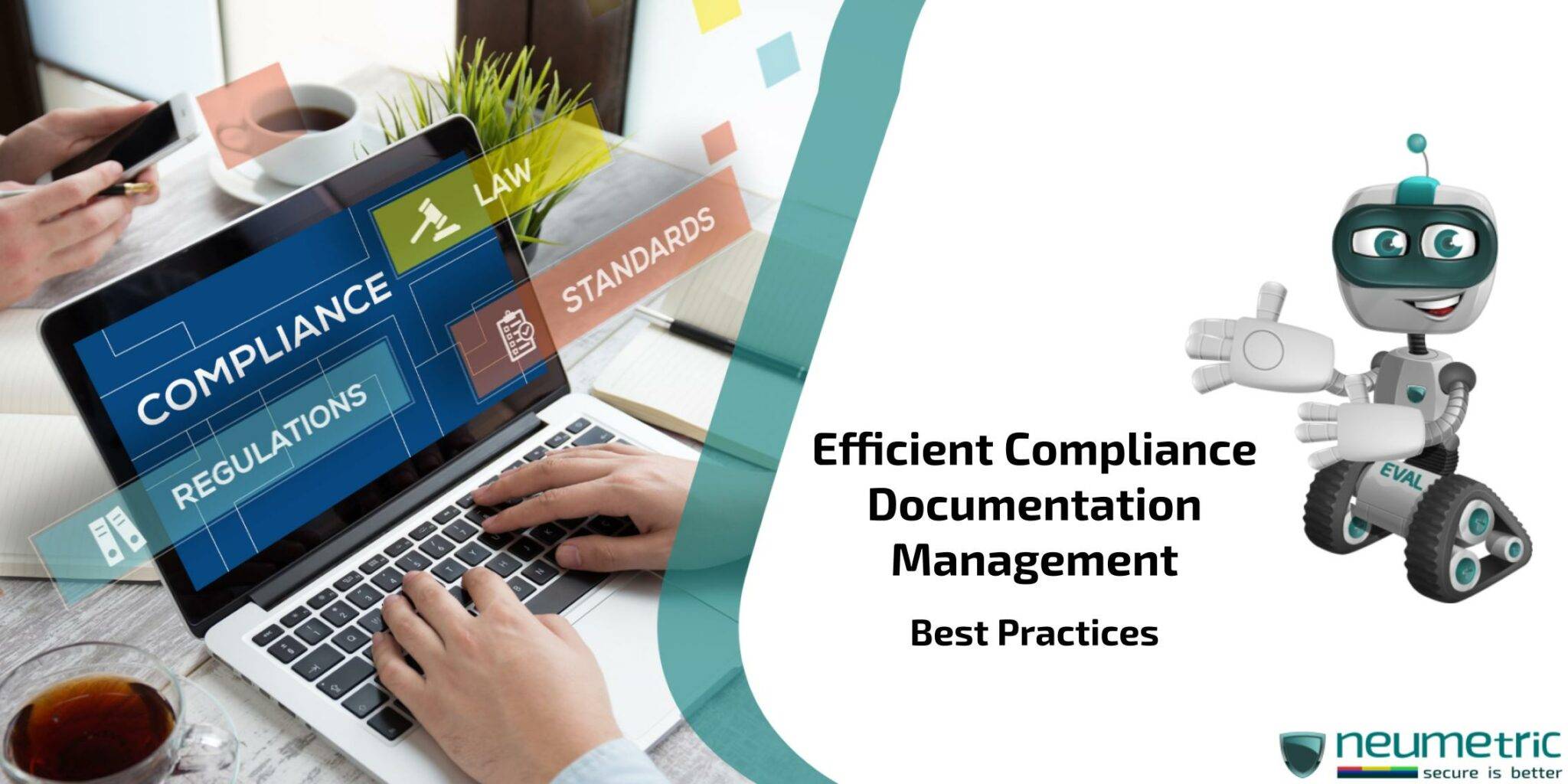 Efficient Compliance Documentation Management: Best Practices