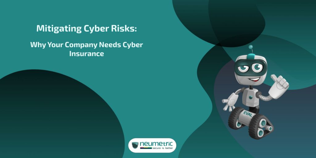 Cyber Insurance Coverage: Mitigating Cyber Risks