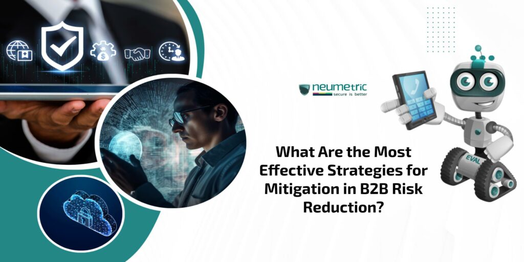 What are the Most Effective Strategies for Mitigation in Business-to ...