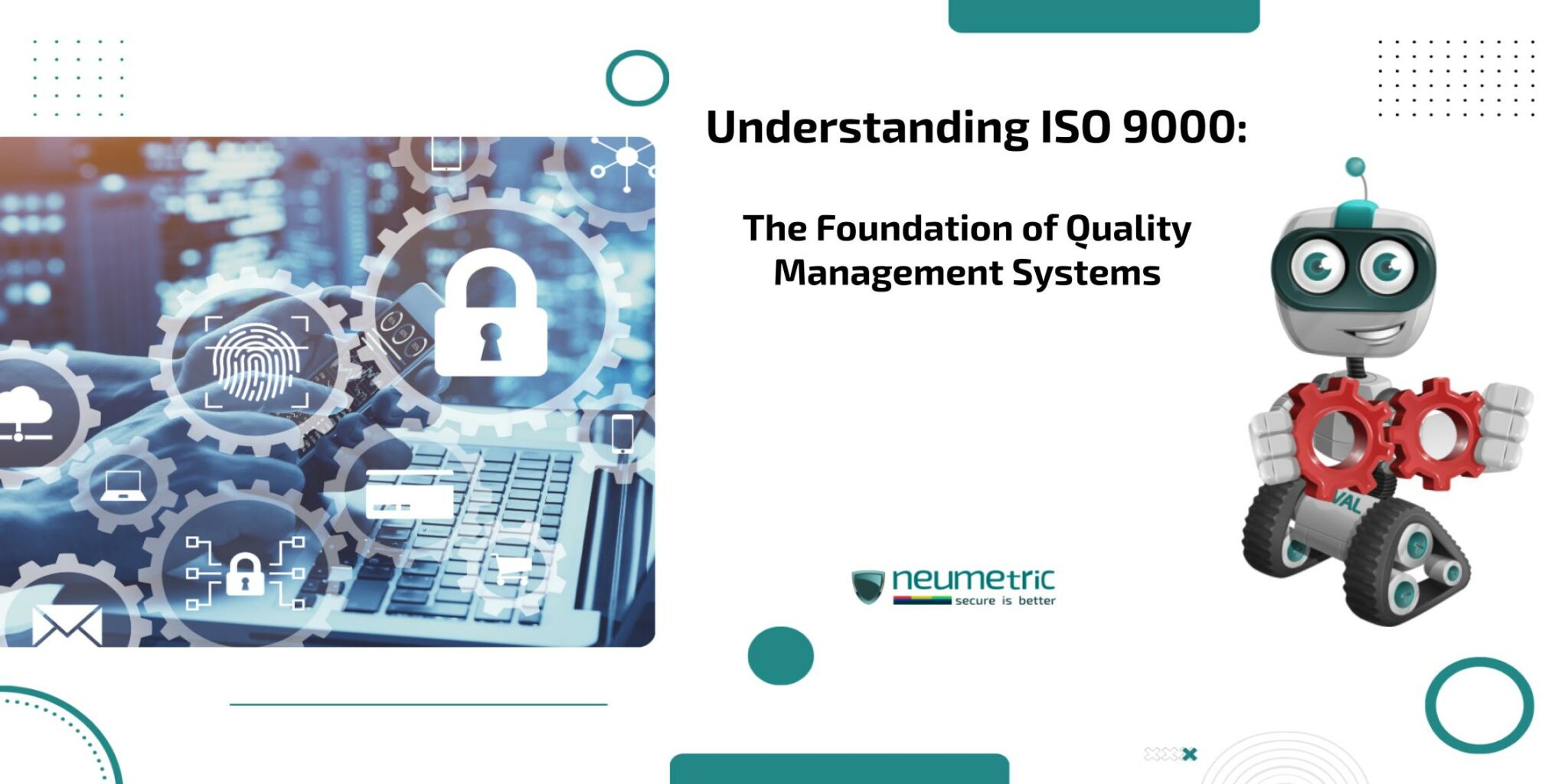 Understanding ISO 9000: The Foundation of Quality Management Systems