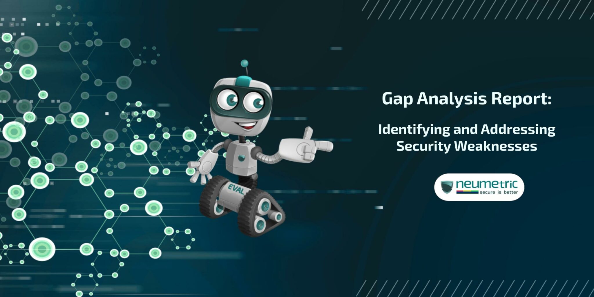 Gap Analysis Report: Identifying and Addressing Security Weaknesses