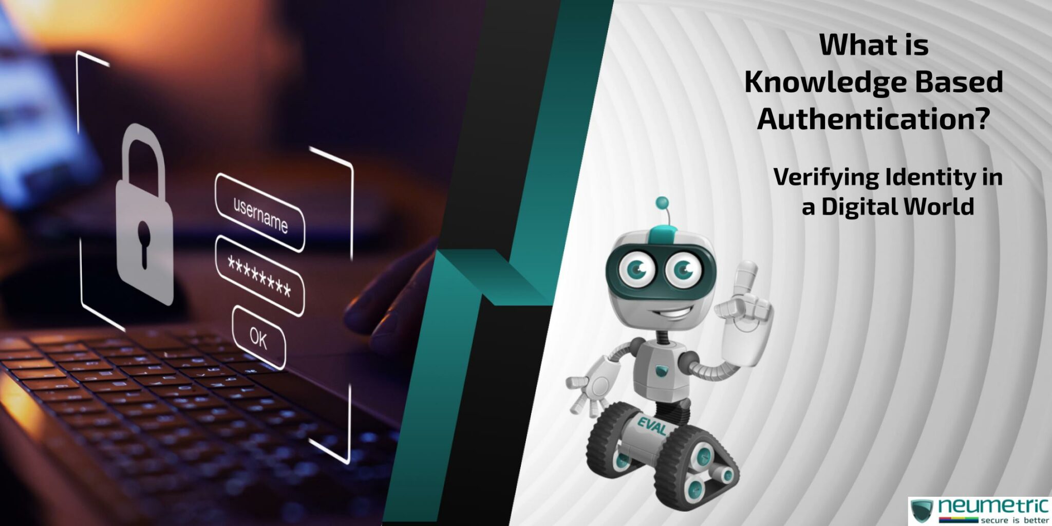 What is Knowledge Based Authentication? Verifying Identity in a Digital World