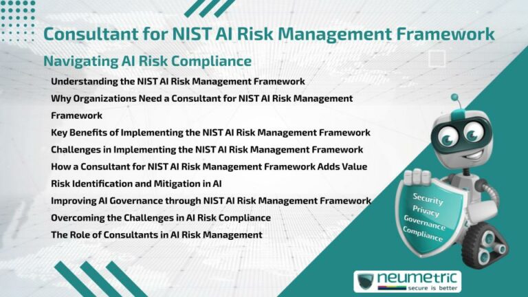 Consultant for NIST AI Risk Management Framework: Navigating AI Risk Compliance