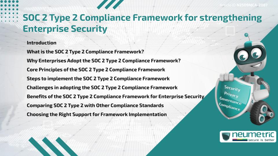 SOC 2 Type 2 Compliance Framework for strengthening Enterprise Security