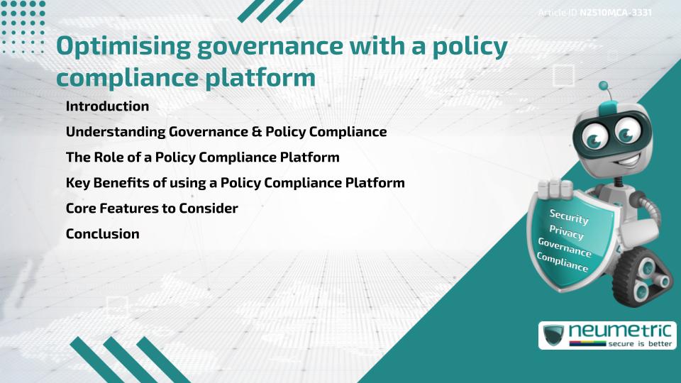 Optimising Governance with a Policy Compliance Platform