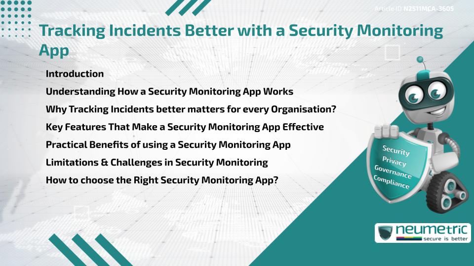 Tracking Incidents Better with a Security Monitoring App