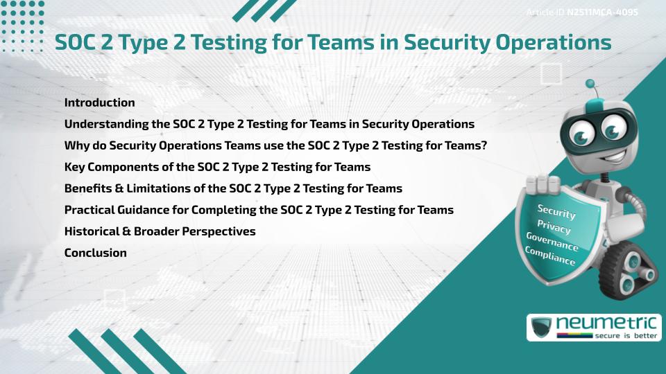 SOC 2 Type 2 Testing for Teams in Security Operations