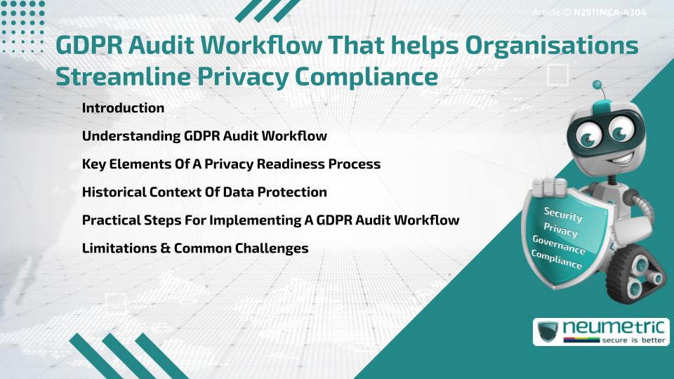GDPR Audit Workflow That helps Organisations Streamline Privacy Compliance