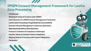 DPDPA Consent Management Framework for Lawful Data Processing