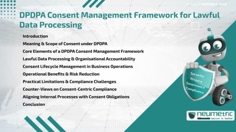 DPDPA Consent Management Framework for Lawful Data Processing