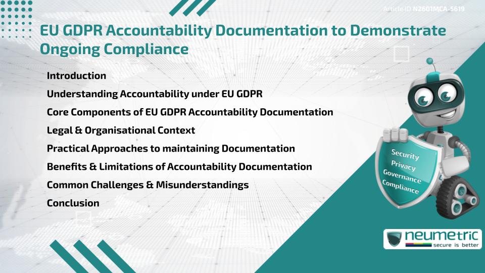 EU GDPR Accountability Documentation to Demonstrate Ongoing Compliance